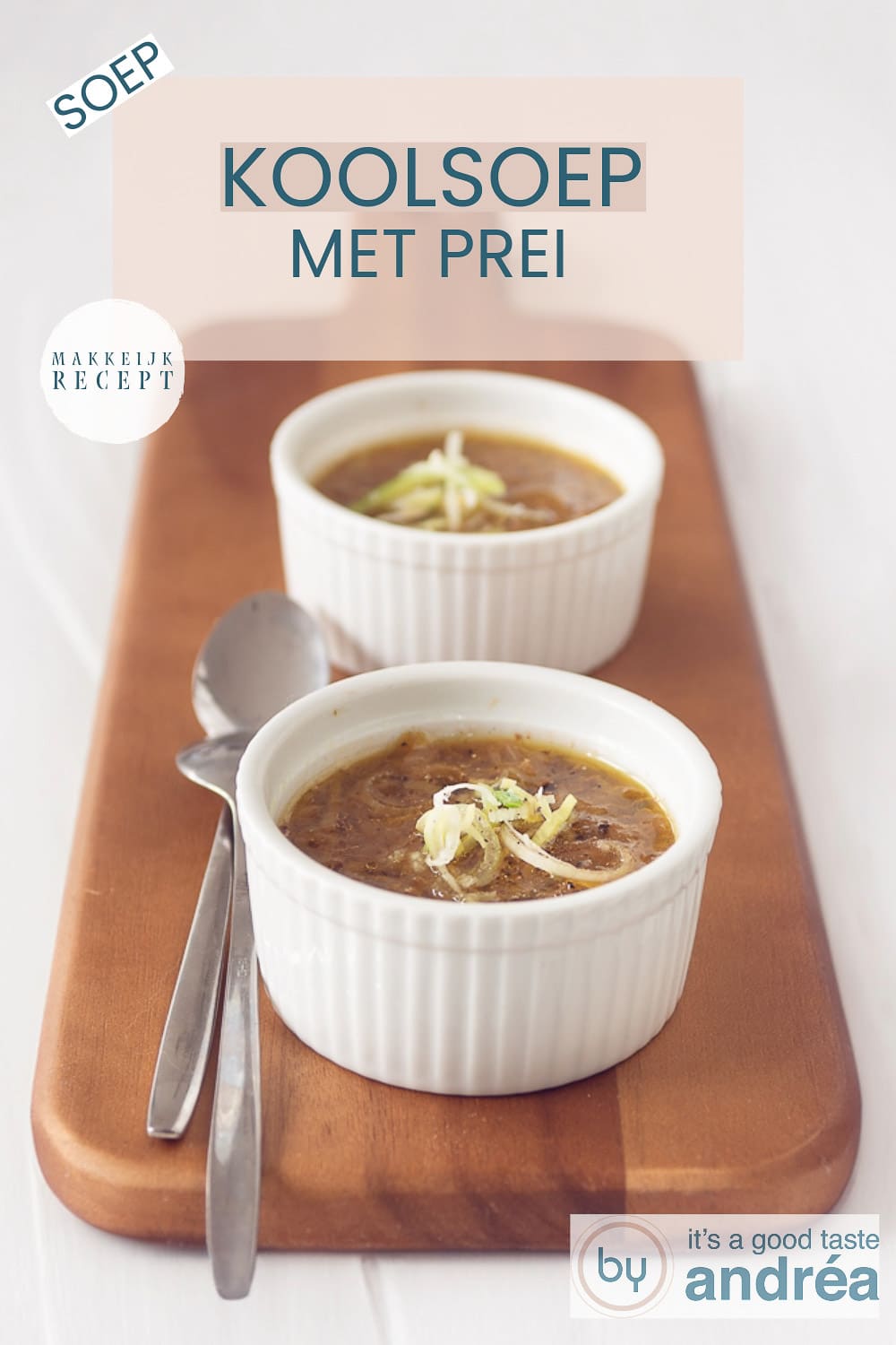 Koolsoep met Prei - By Andrea Janssen