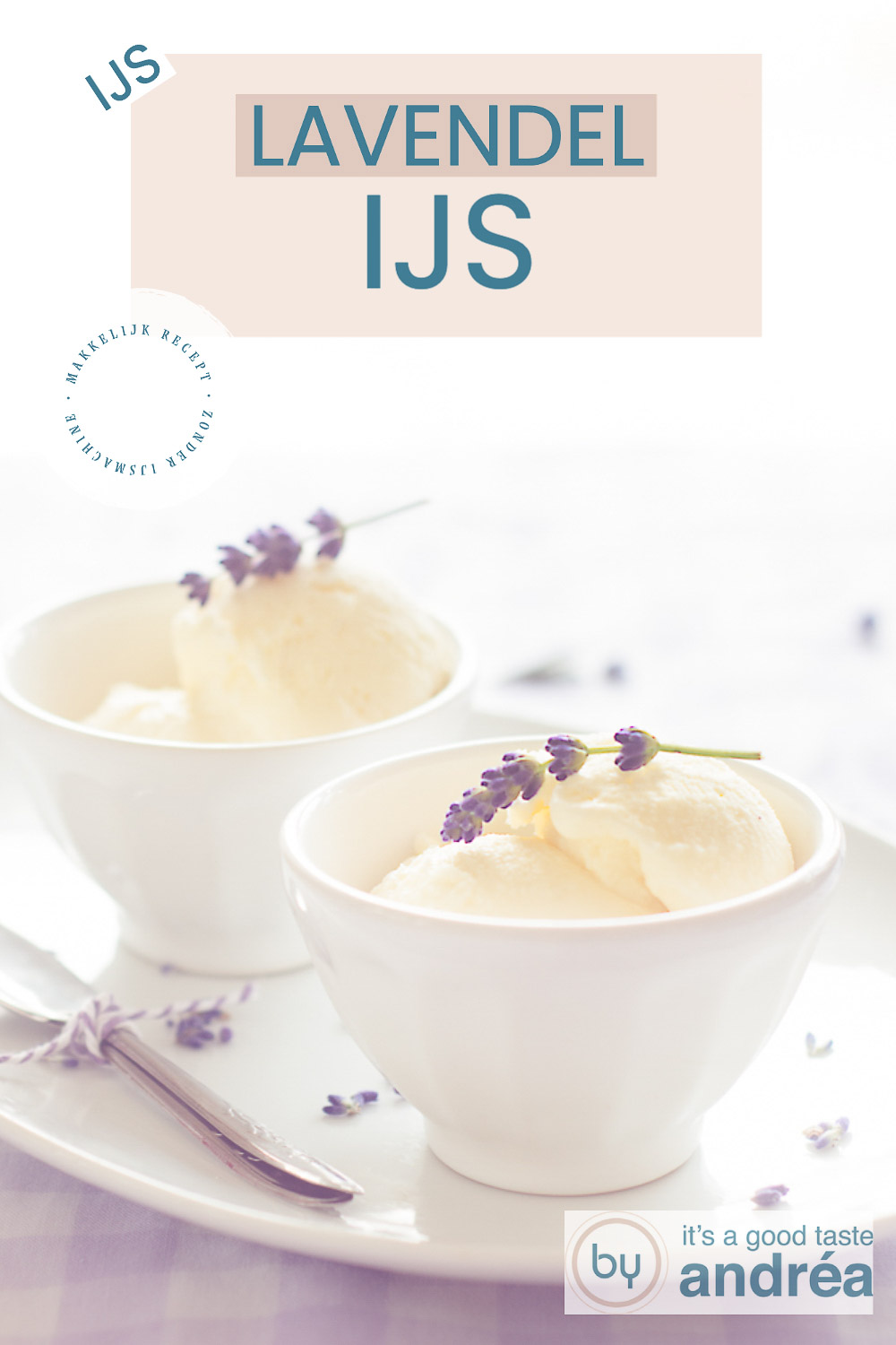Lavendel ijs - By Andrea Janssen