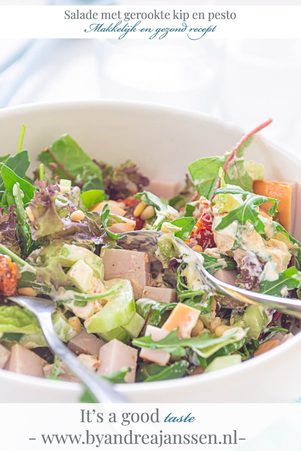 Salade met gerookte kip en pesto - By Andrea Janssen