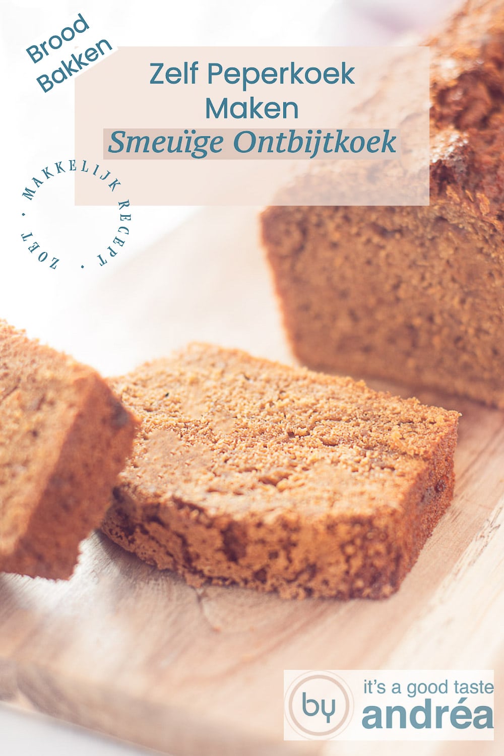 Zelf Peperkoek Maken, Peperkoek Cake (Ontbijtkoek, Makkelijk Recept ...