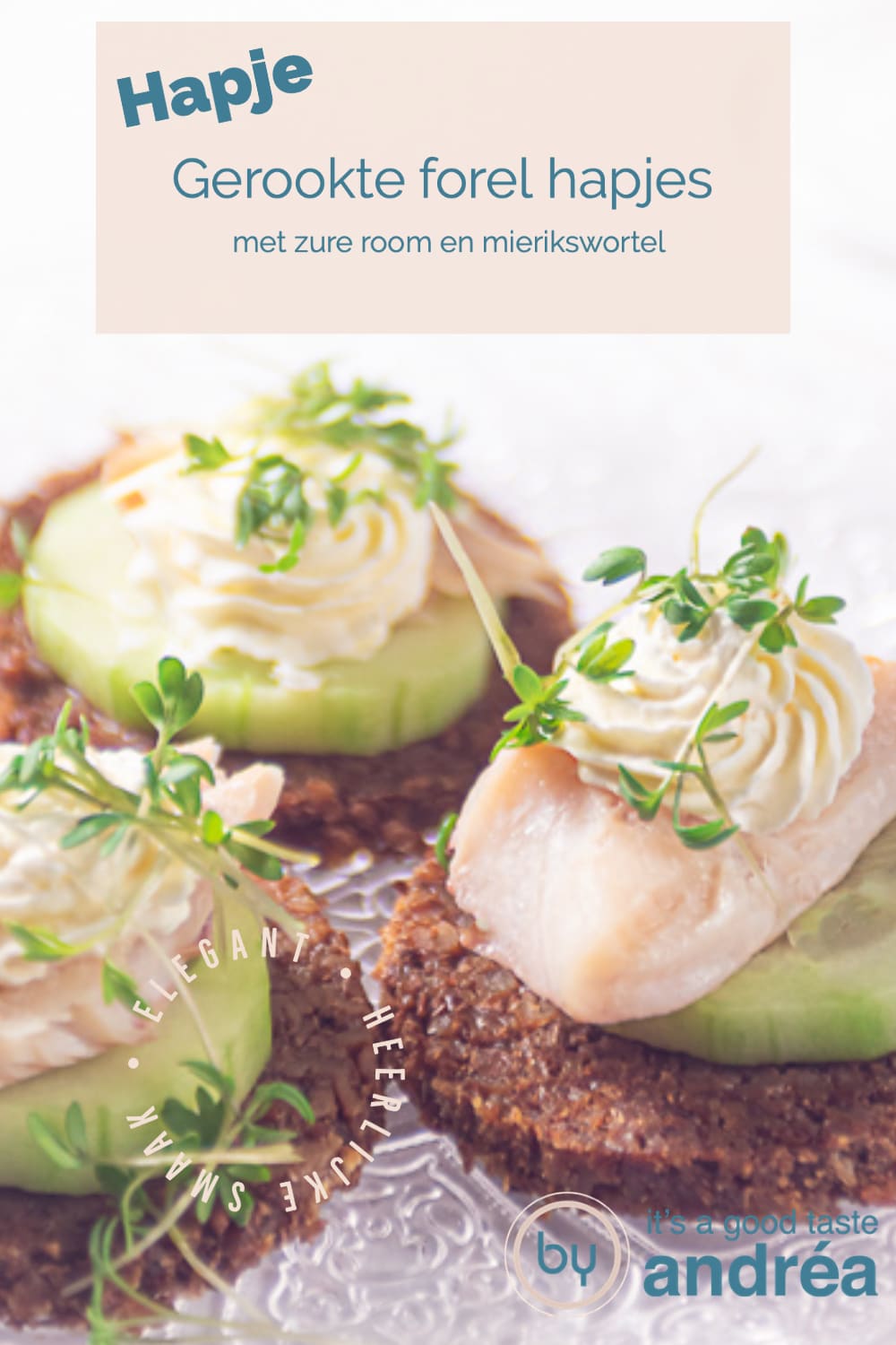 Gerookte forel hapjes met zure room - By Andrea Janssen