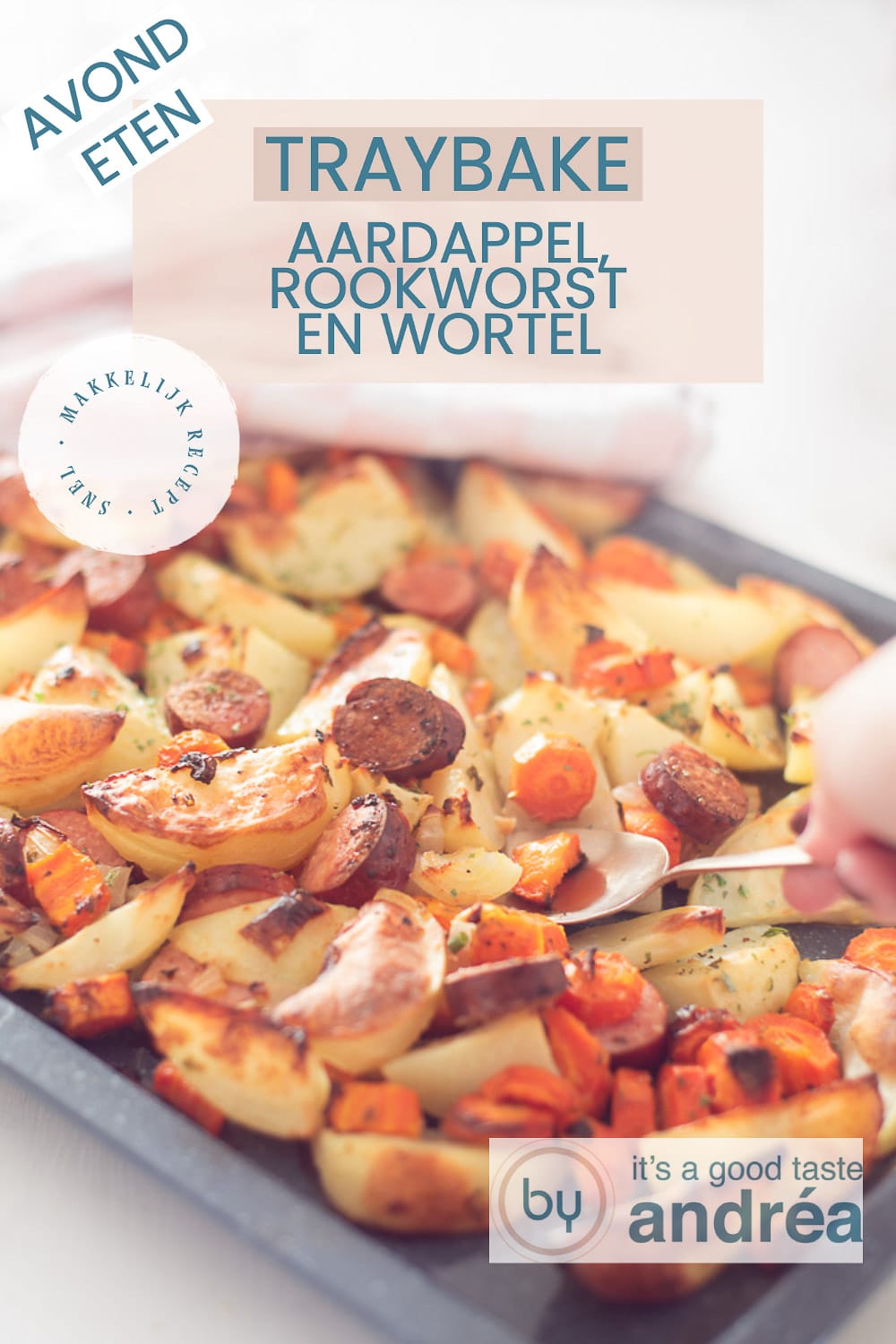 Traybake van Aardappel met Rookworst en Wortel - By Andrea Janssen