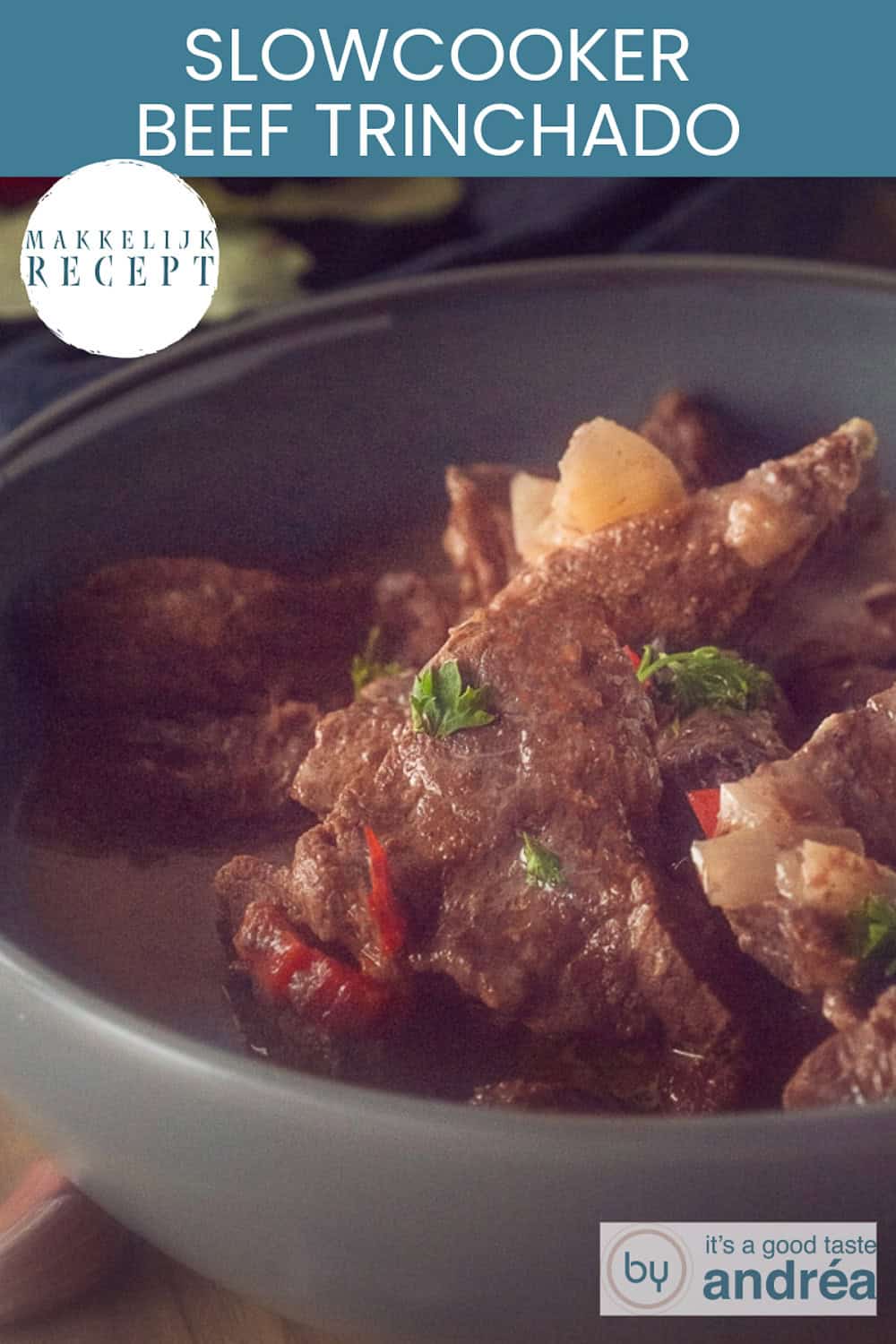 Slowcooker Beef Trinchado - By Andrea Janssen